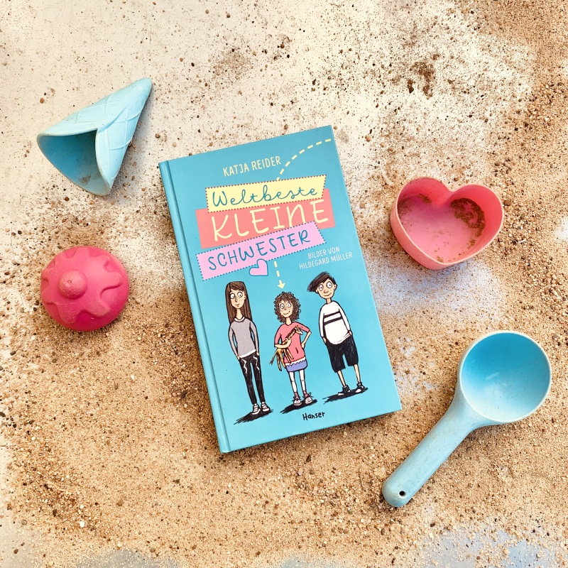 Katja Reider - Weltbeste kleine Schwester - Aus Liebe zum Lesen